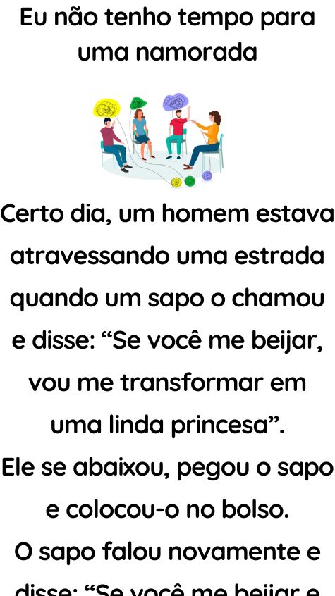 Eu não tenho tempo para uma namorada Eu não tenho tempo para uma namorada